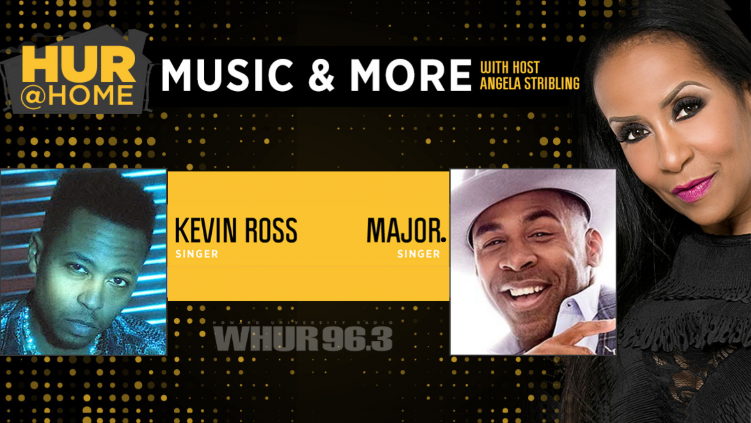 HUR @ Home Music & More: Kevin Ross & MAJOR. - WHUR 96.3 FM