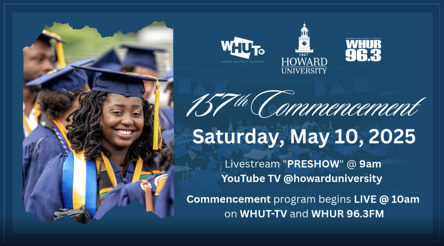 {WATCH} Howard University's 157th Commencement Convocation - WHUR 96.3 FM