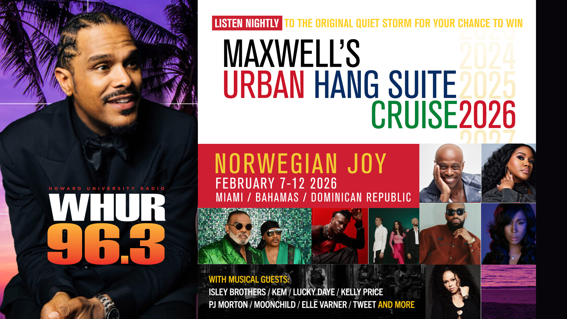 MAXWELL Cruise Artist of the Night - WHUR 96.3 FM